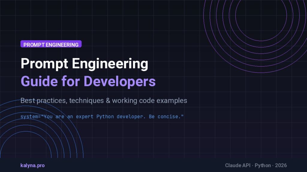 Prompt Engineering Guide for Developers: Best Practices & Techniques ...